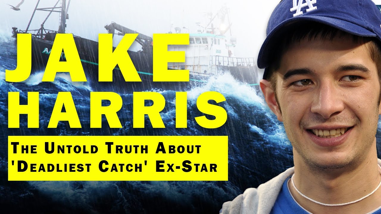 The Untold Truth About ‘Deadliest Catch’ Ex-Star – Jake Harris – Daily News